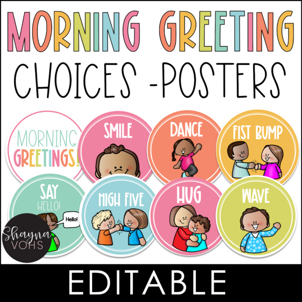 Morning Greeting Choices to Start the Day - Shayna Vohs