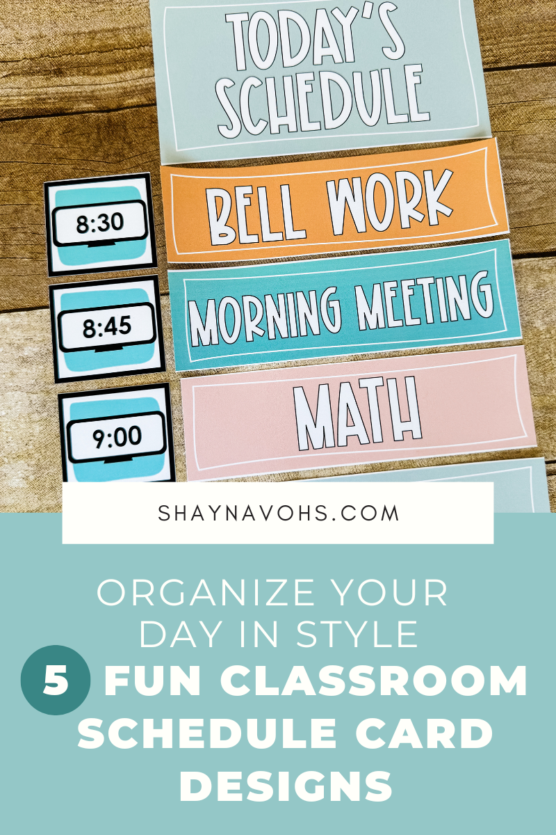 Organize Your Day in Style: 5 Fun Classroom Schedule Card Designs ...
