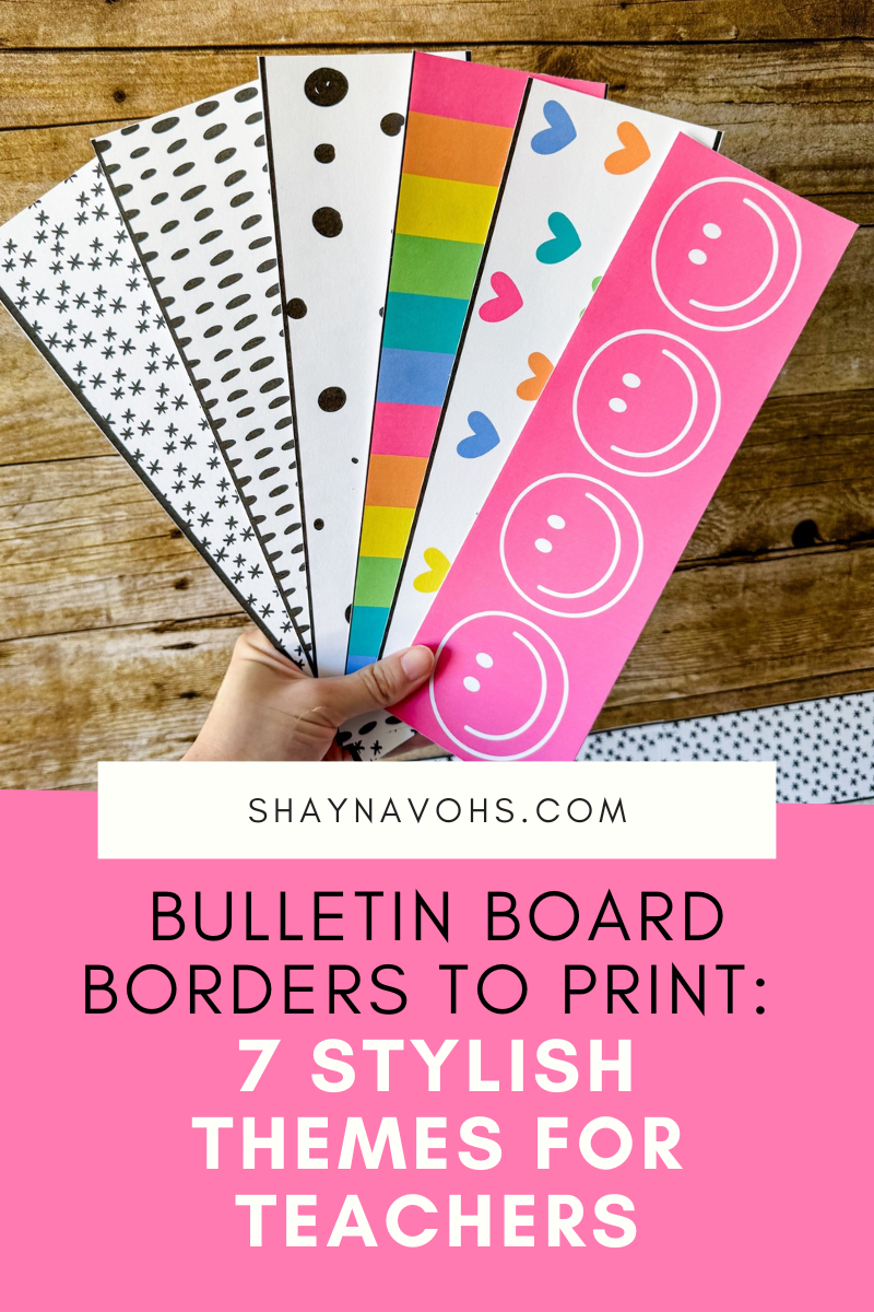 Bulletin Board Borders to Print: 7 Stylish Themes for Teachers - Shayna ...