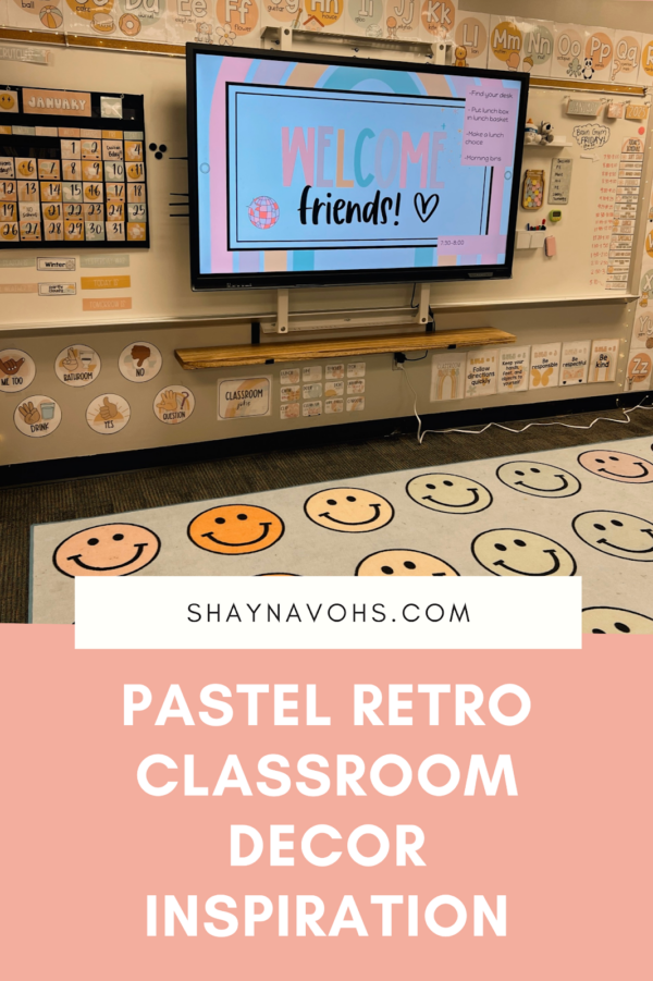Pastel Retro Classroom Decor Inspiration - Shayna Vohs